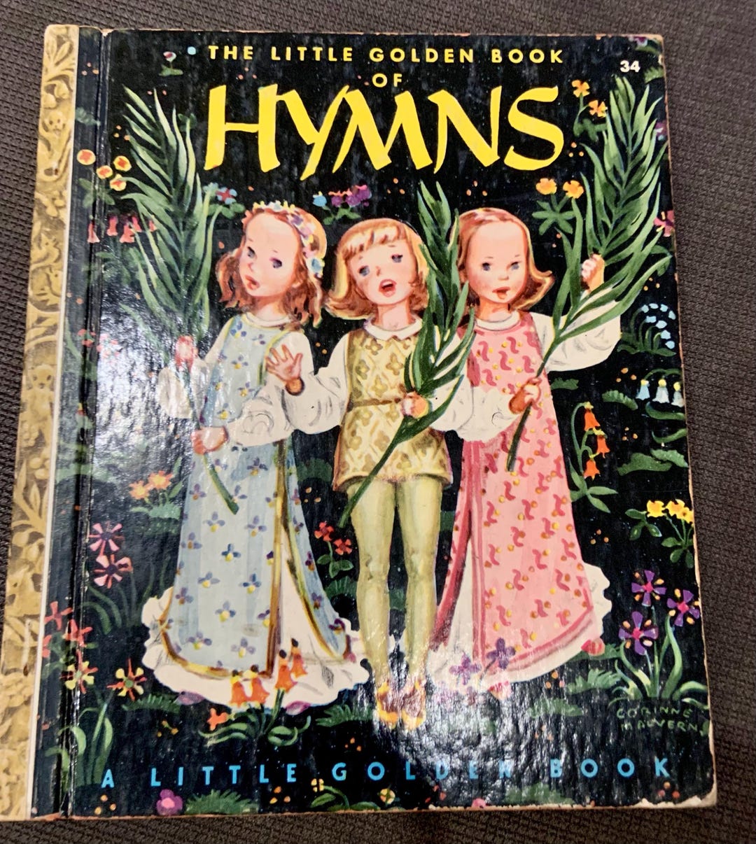 1947 Little Golden Book of Hymns First Edition Elsa Jane Werner Corinne ...