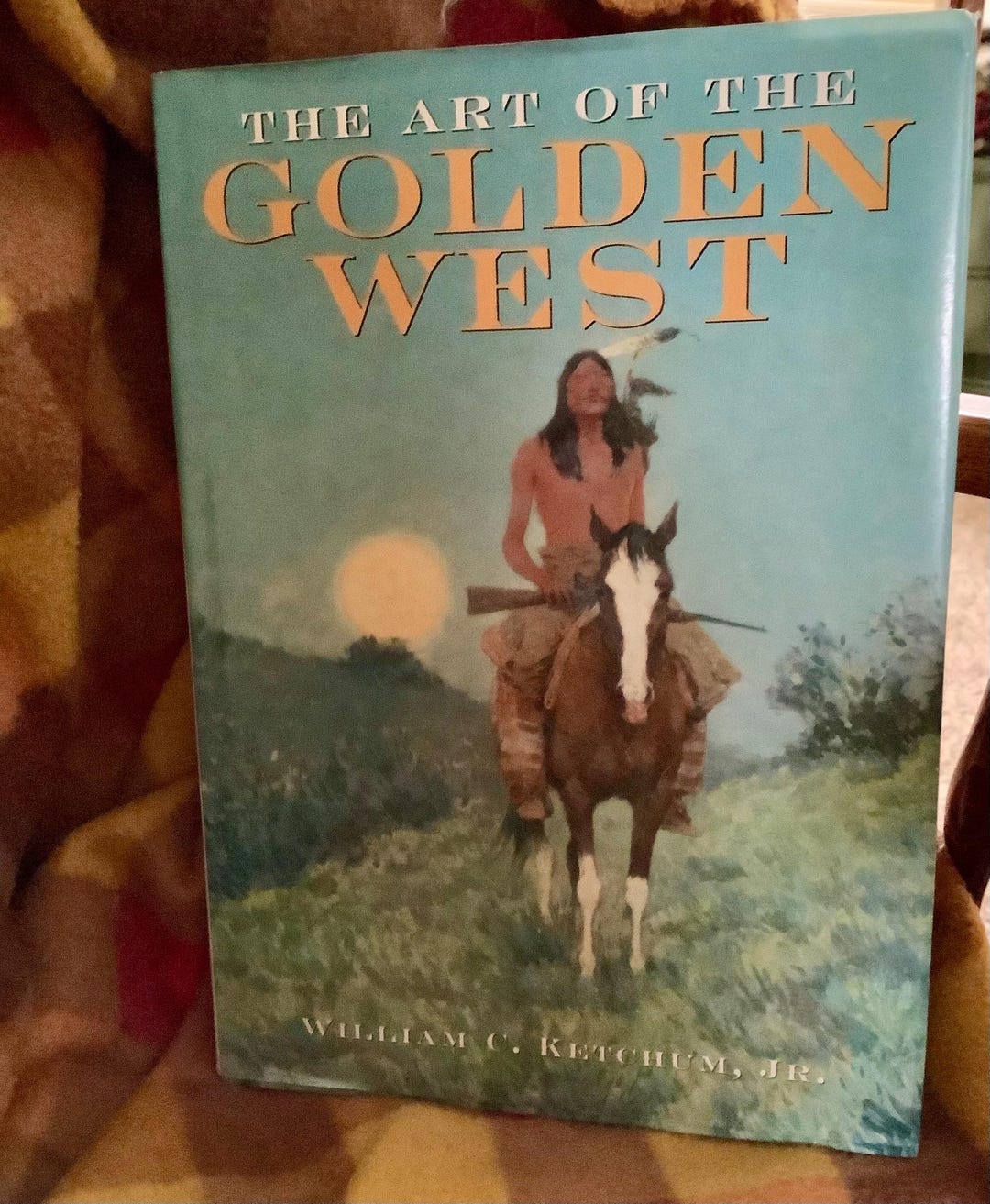 Vintage 'art of the Golden West' Book - William C. Ketchum, 106 ...