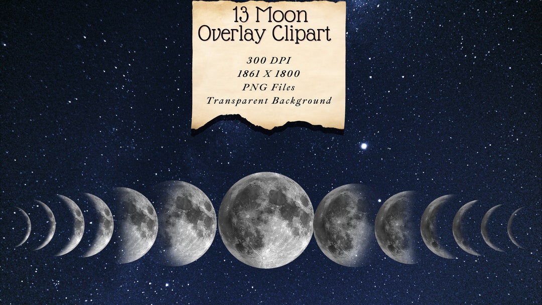 Moon Phases Overlay PNG 13 Files Moons Transparent Photoshop - Etsy