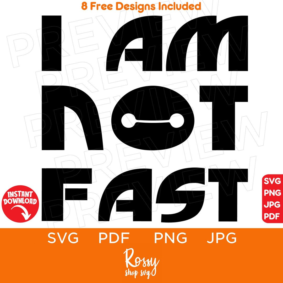 I Am Not Fast Svg Baymax SVG Big Hero 6 Silhouette Family - Etsy