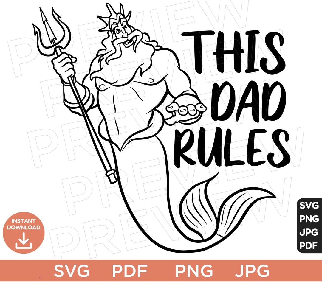 This Dad Rules Svg King Triton SVG the Little Mermaid SVG - Etsy UK