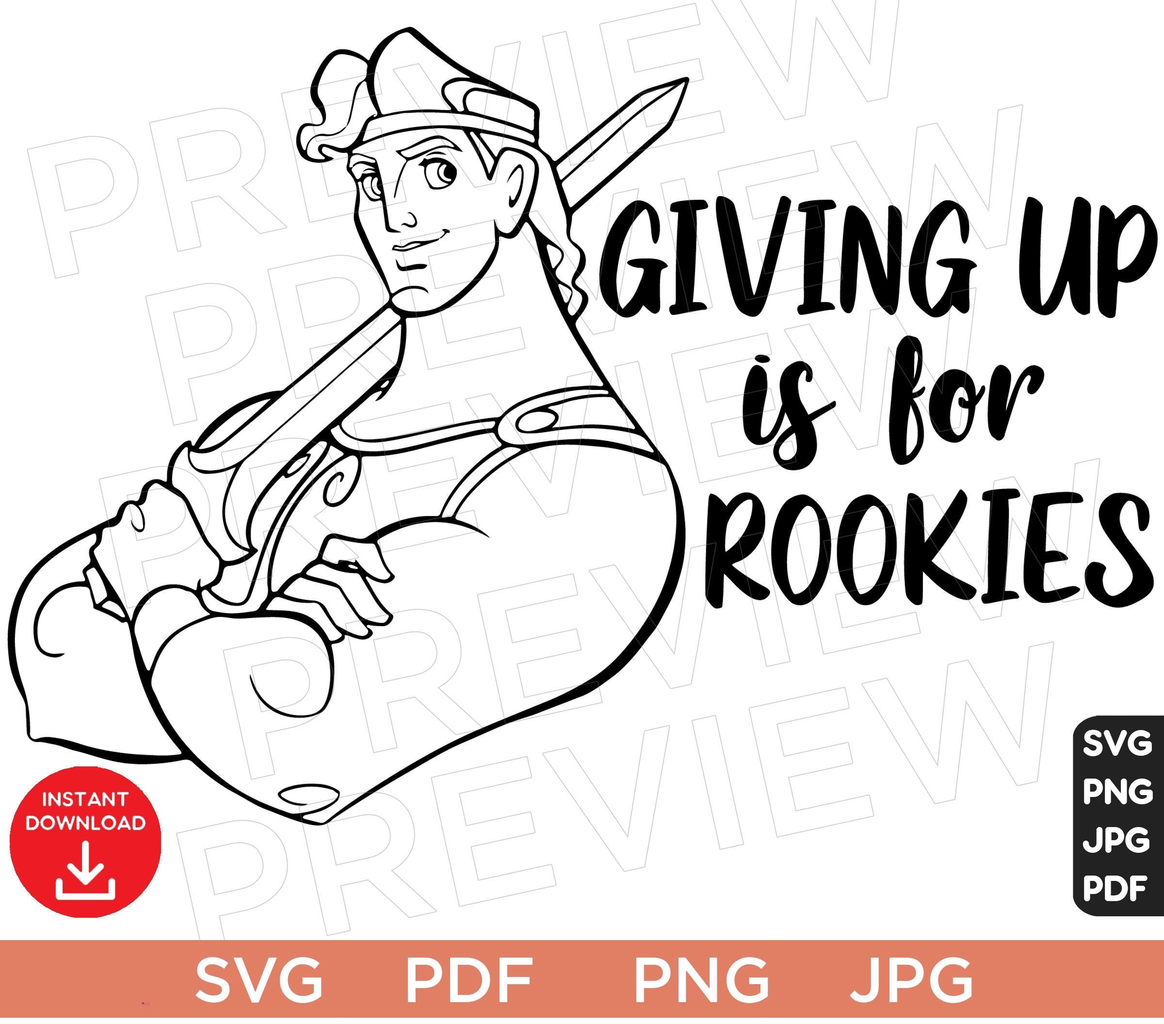 Giving up is for Rookies SVG Hercules SVG Disneyland Ears Svg - Etsy