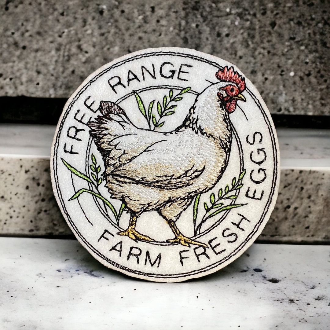 Free Range Chicken Patch Farm Fresh Eggs Embroidery Iron On/sew on ...