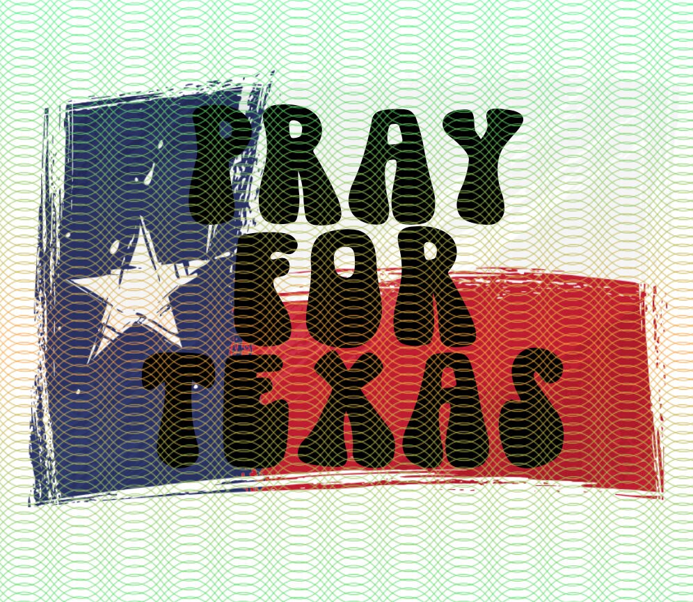 Pray for Texas Png Download Texas Wildfires Texas Tornadoes Digital ...