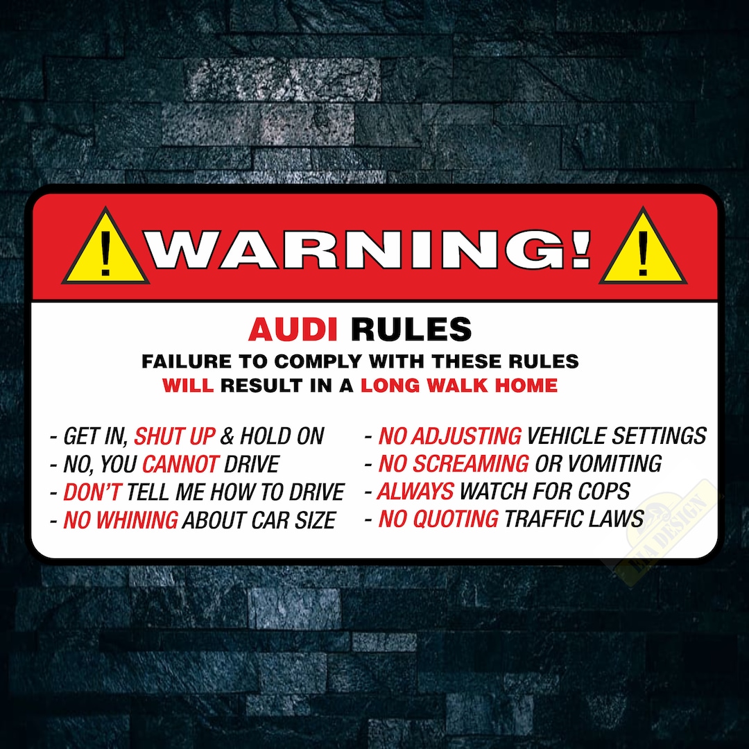 Funny Sticker - WARNING AUDI Rules - Etsy