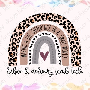 Labor and Delivery Scrub Tech Png Sublimation, Leopard Boho Rainbow L&D ...