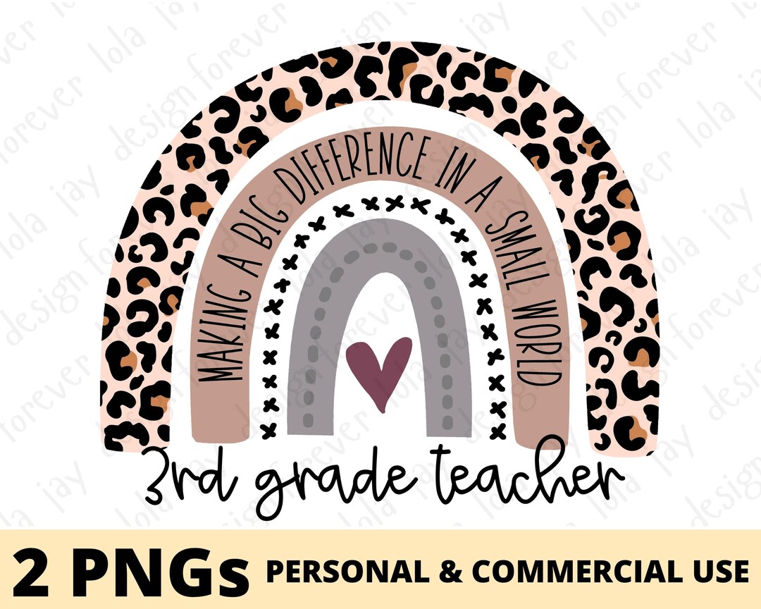 Third Grade Teacher Png Sublimation, 3rd Grade Teacher Leopard Rainbow ...