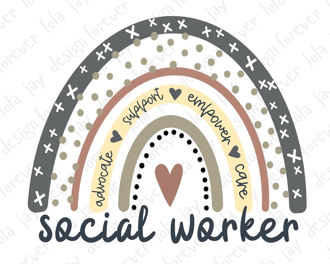 Social Worker Inspirational Rainbow PNG Sublimation File Social Worker ...