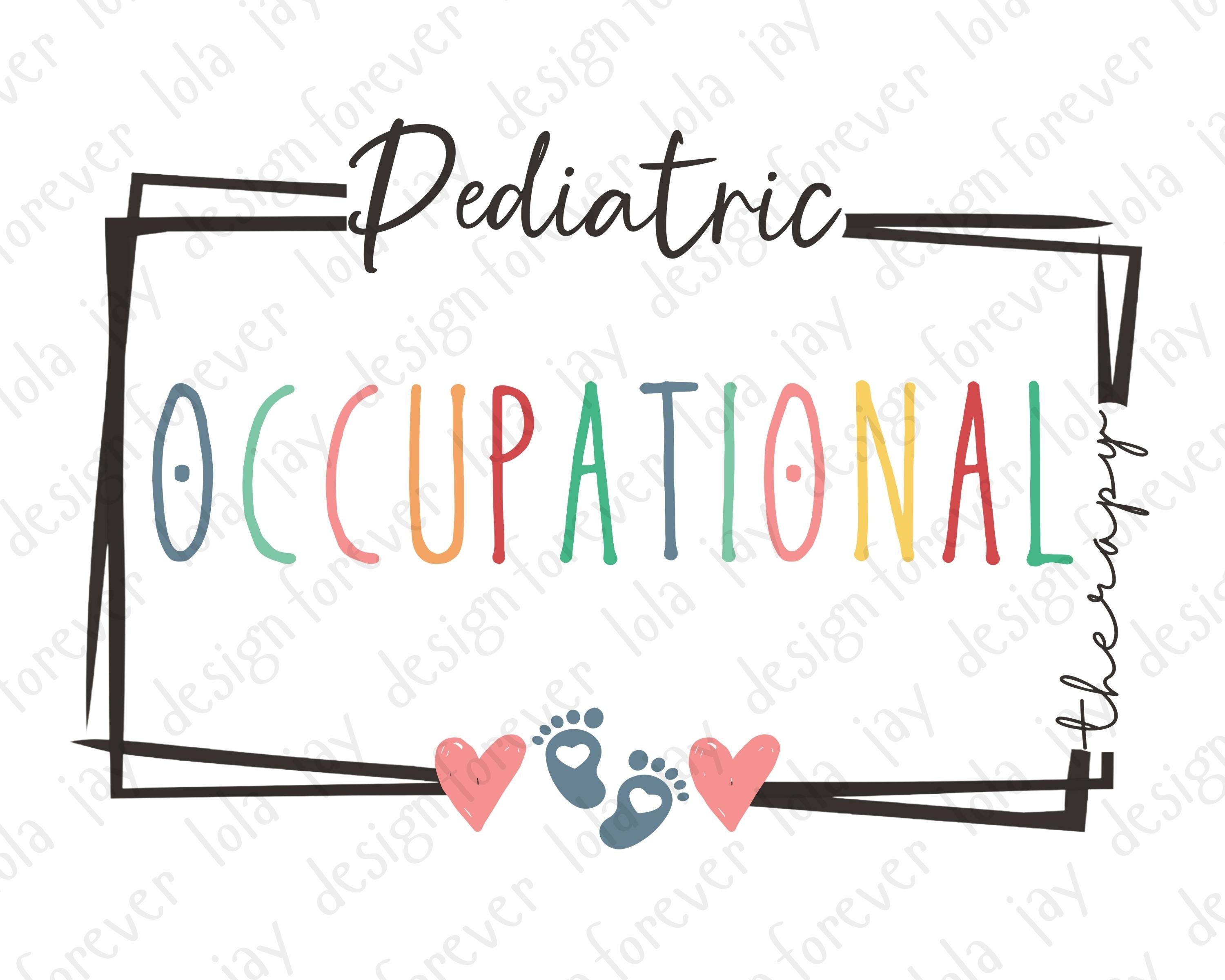 Pediatric Occupational Therapy PNG Sublimation Download File - Etsy