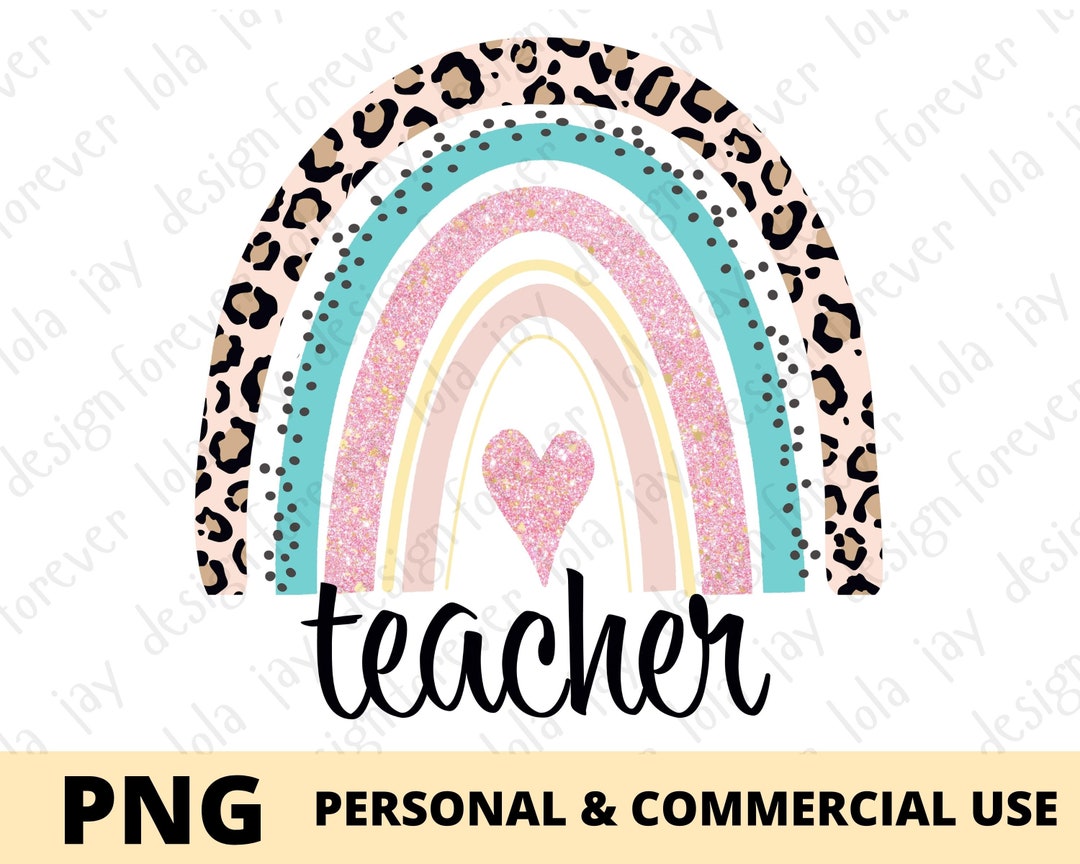 Teacher Boho Rainbow Png Sublimation, Teaching Png Design, Leopard ...