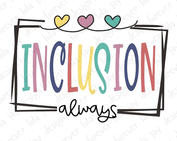 Inclusion Always PNG Special Education PNG Design Autism - Etsy