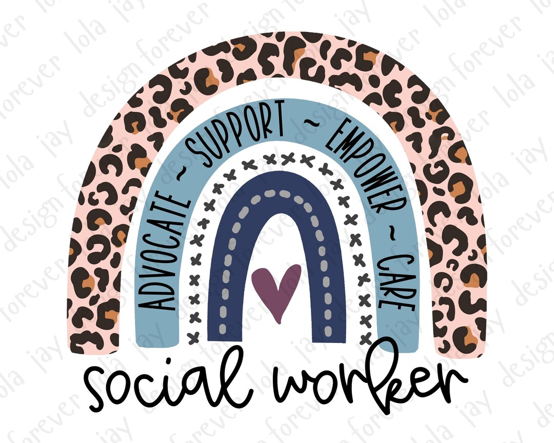 Social Worker Png Boho Leopard Rainbow Advocate Support Empower Care ...