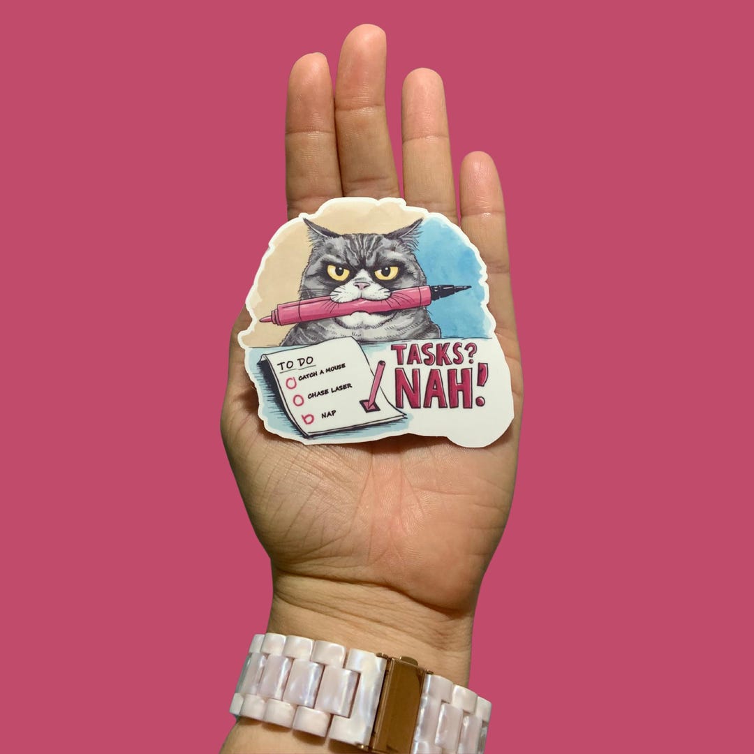 Tasks? Nah!, Funny Sticker, Cat Sticker, Water Bottle, Notebook Sticker ...