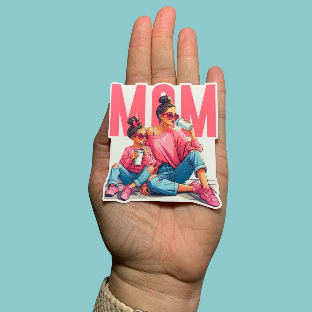 Mom & Daughter Sticker, Girl Mom, Vinyl Sticker, Water Resistant ...