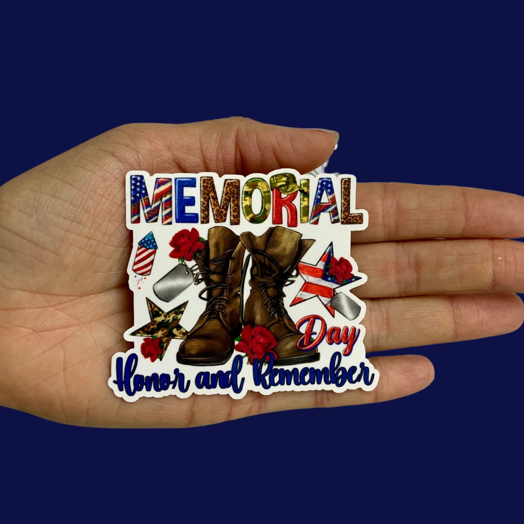 Memorial Day Honor and Remember, Vinyl Sticker, Water Resistant, Laptop ...