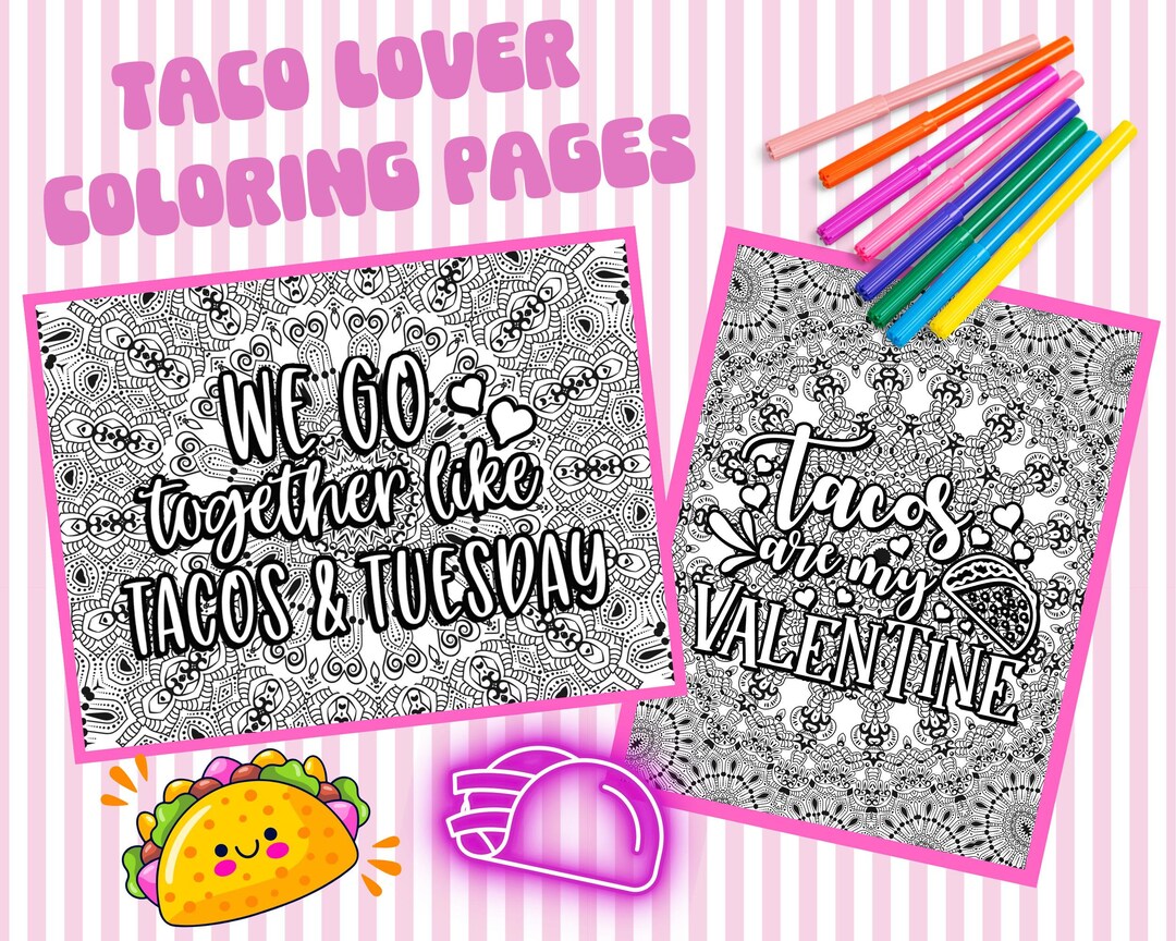 Food Coloring Pages, Taco Lover Coloring Sheets, Taco Tuesday Printable ...