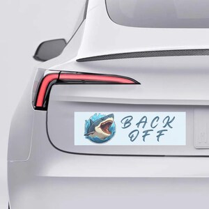 Shark Bumper Magnet, Back off Car Decal, Funny Bumper Sticker Magnet ...