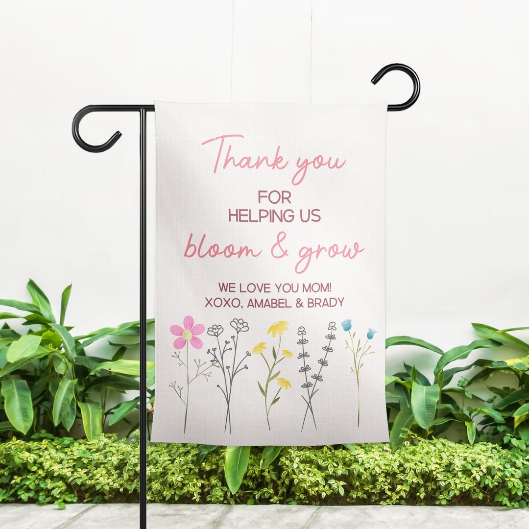 Thank You for Helping Us Bloom & Grow Garden Flags, Personalized Garden ...