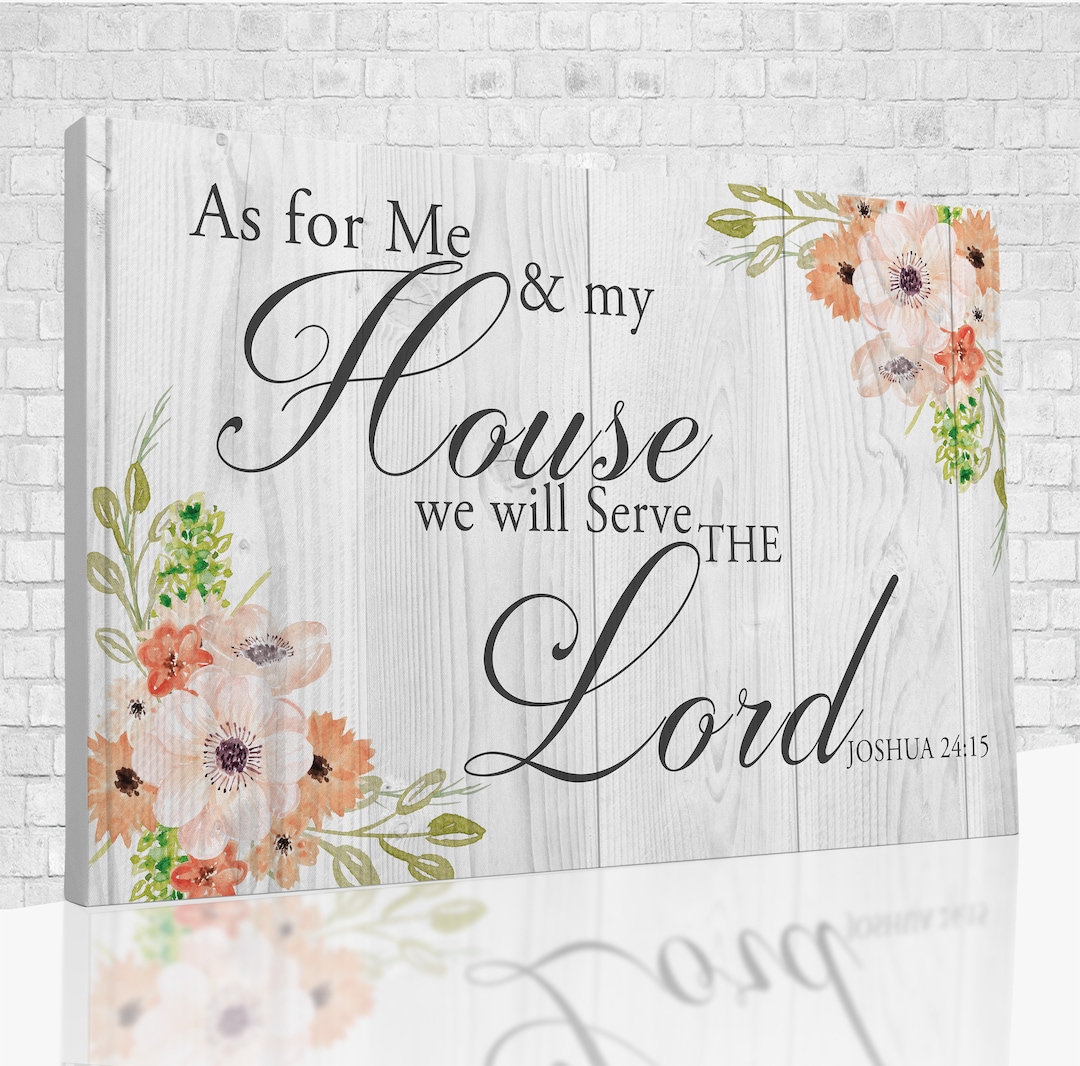 Christian Wall Art, as for Me and My House We Will Serve the Lord ...