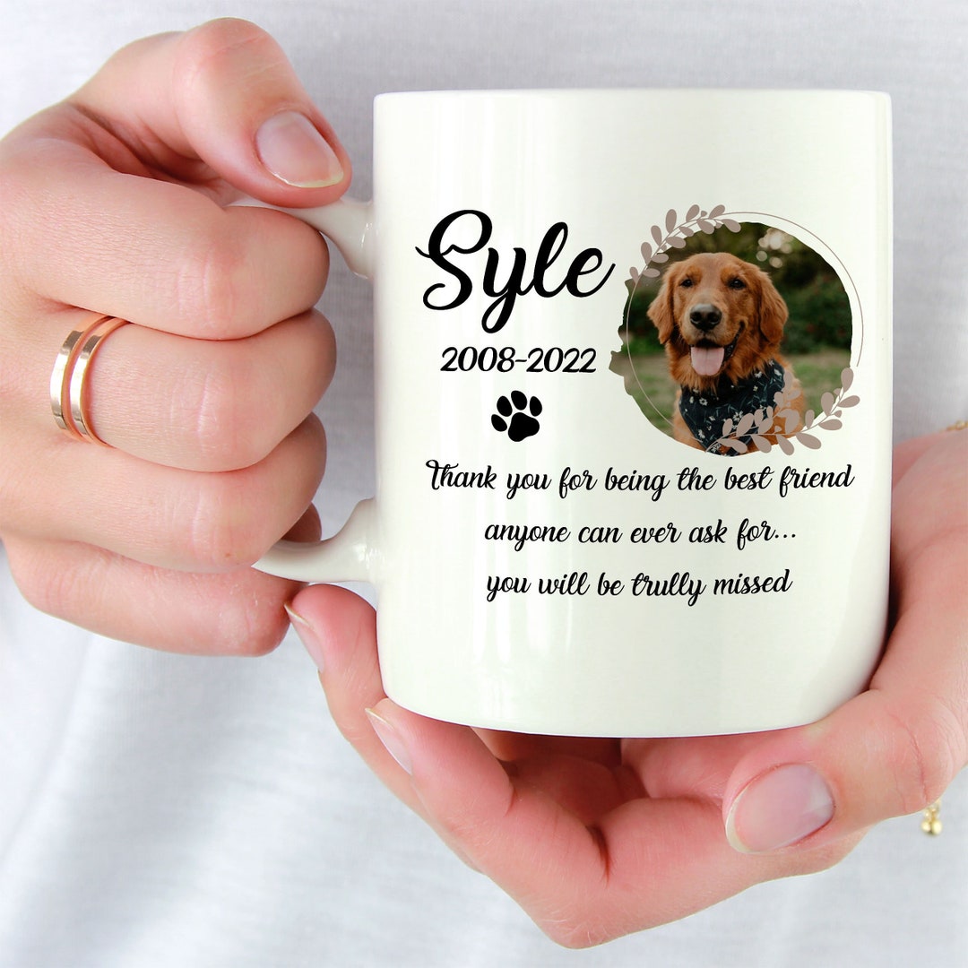 Dog Mug, Custom Mugs, Dog Memorial Gifts for Loss of Dog, Women Gifts ...