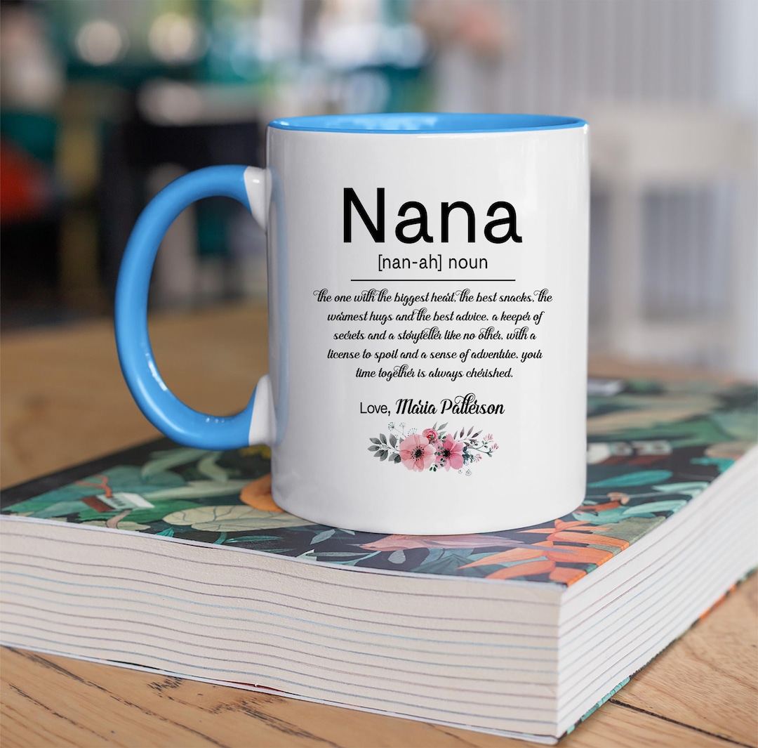 Nana Gifts, Custom Nana Mug, Gifts for Nana, Birthday Gifts for Nana, Grandma Mug, Gigi Gifts ...
