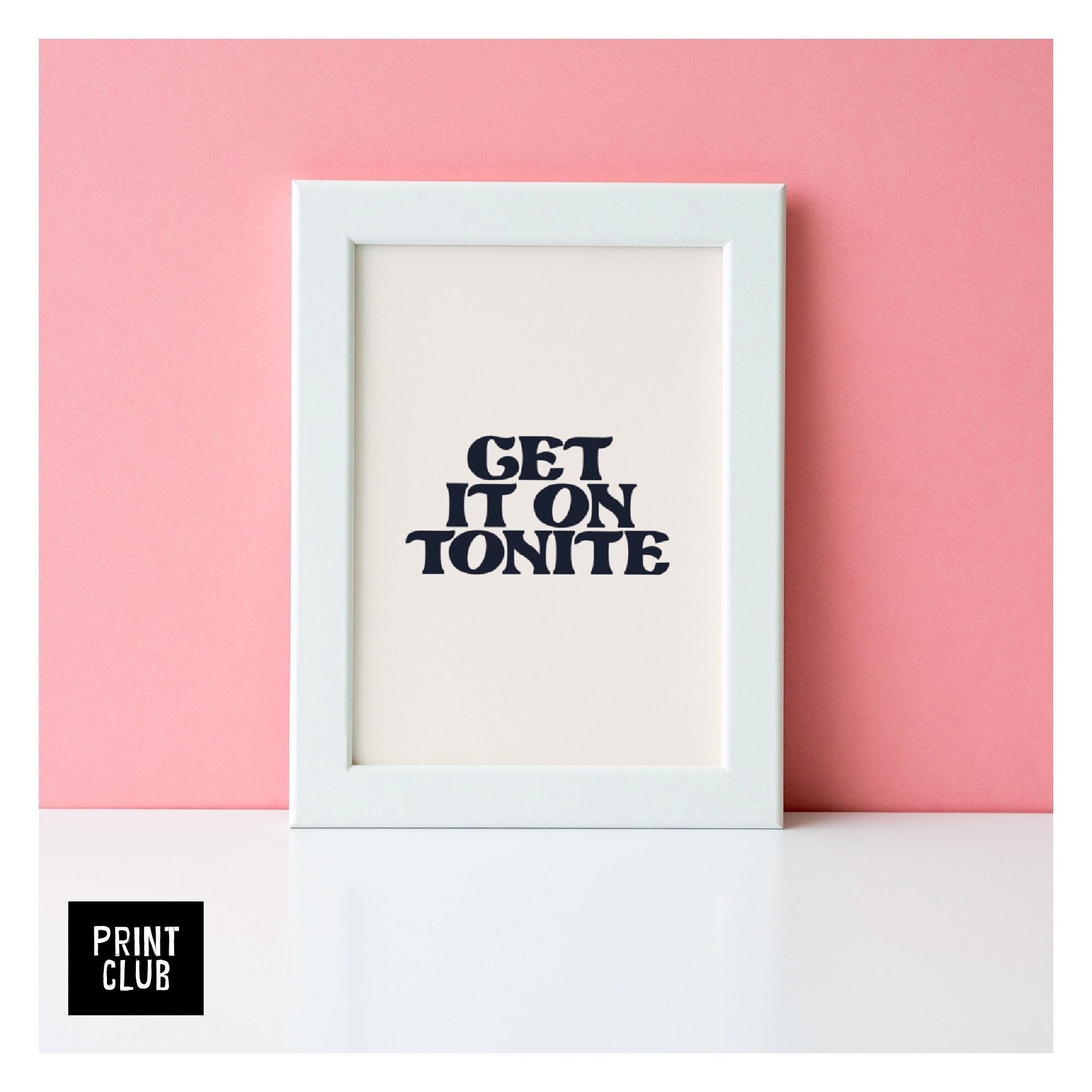 Hol dir es on tonite poster Hip Hop Songtexte drucken R & B Wandkunst ...