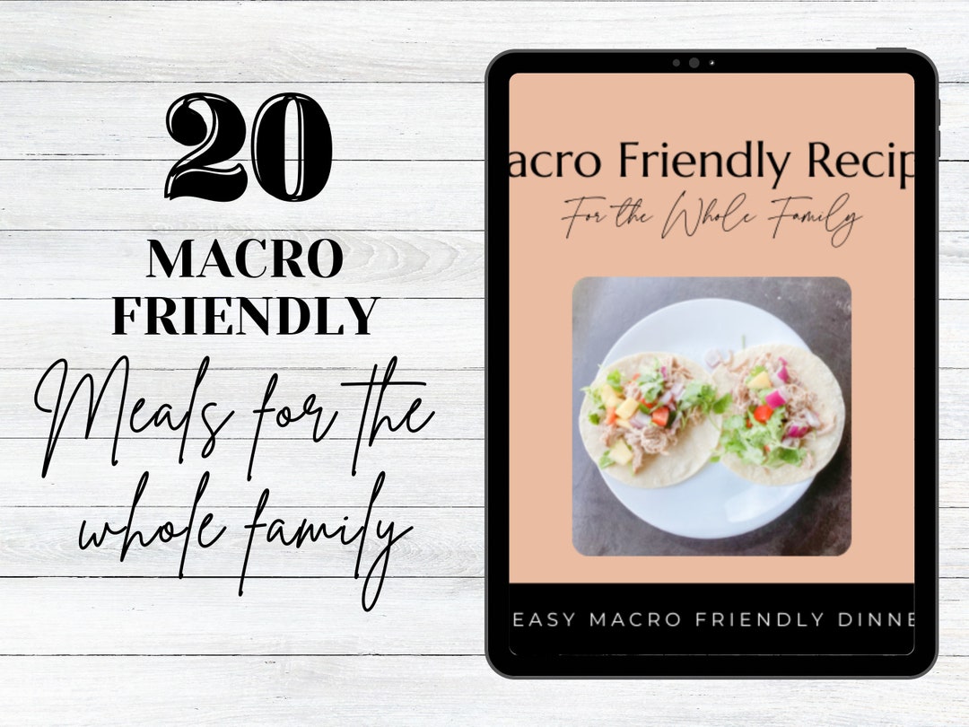 20 Easy Macro-friendly Family Meals, Macro-friendly Family Dinners ...