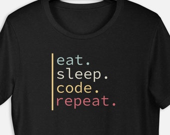 Eat Sleep Code Shirt - Etsy
