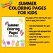 Summer Coloring Pages for Kids Printables 46 Summer Holiday Coloring ...