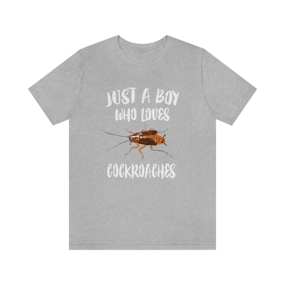 Just A Boy Who Loves Cockroaches Shirt, Cockroach Lover Shirt ...