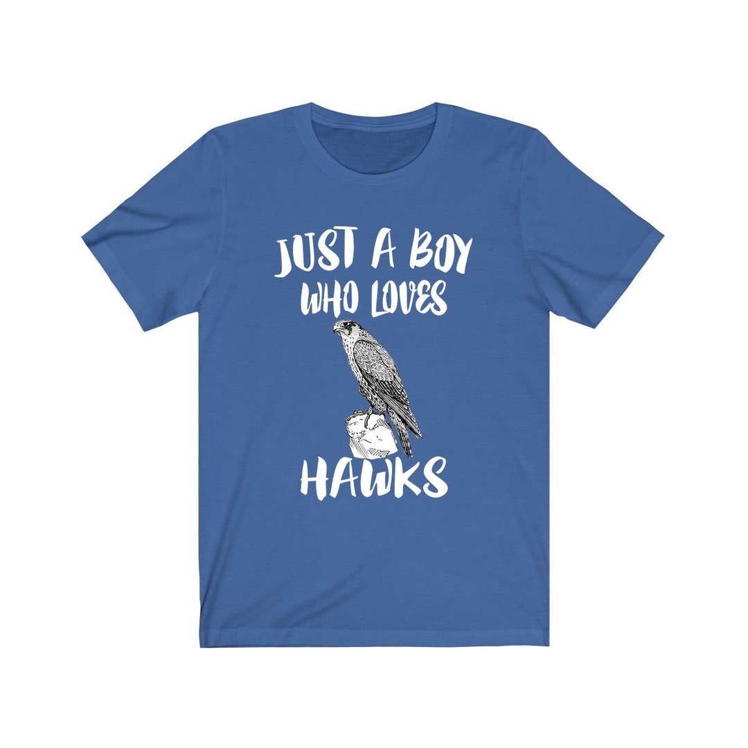 Just A Boy Who Loves Hawks Birds Shirt, Hawk Lover Shirt, Birding Shirt ...