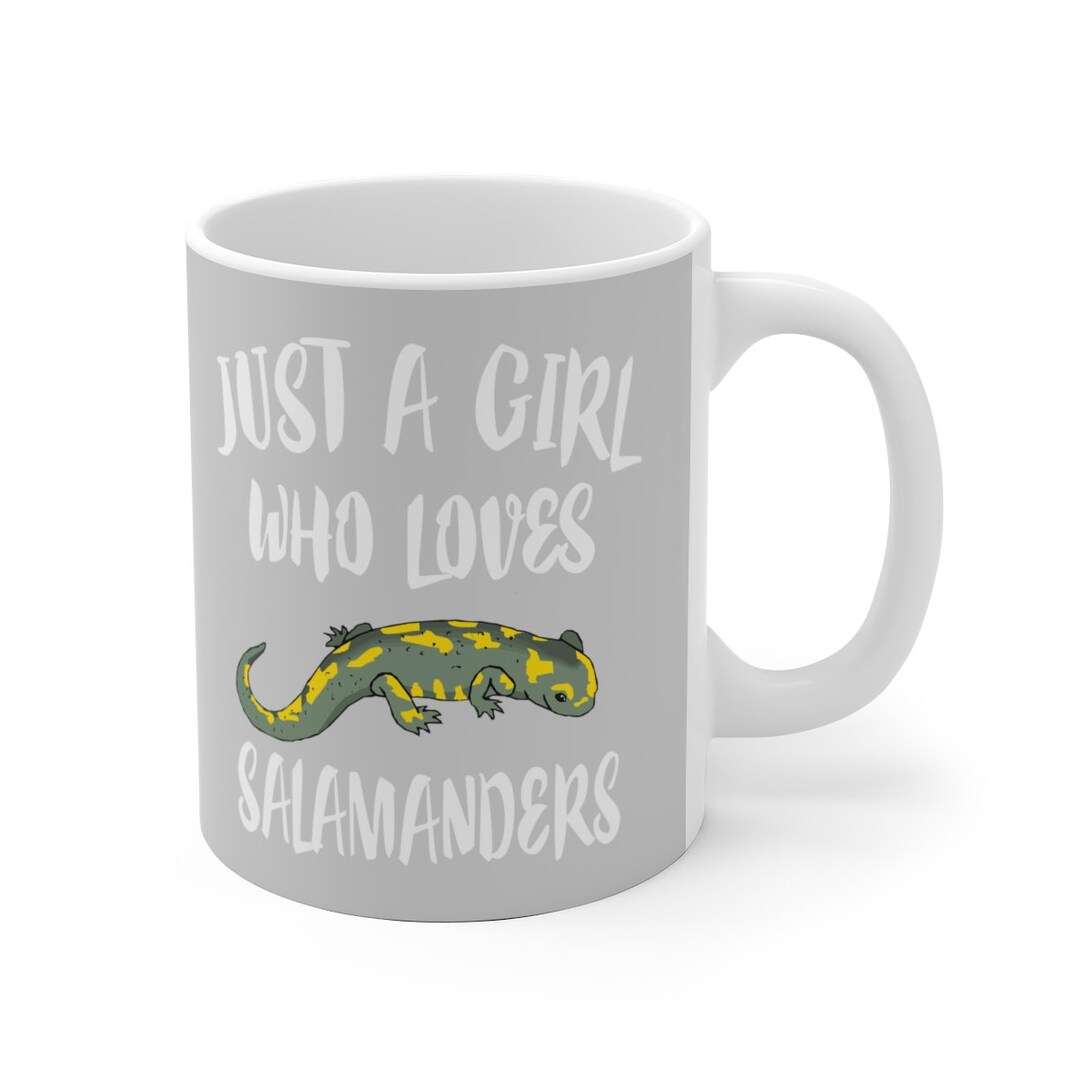 Just A Girl Who Loves Salamanders Lizard Tee Coffee Mug, Salamander ...