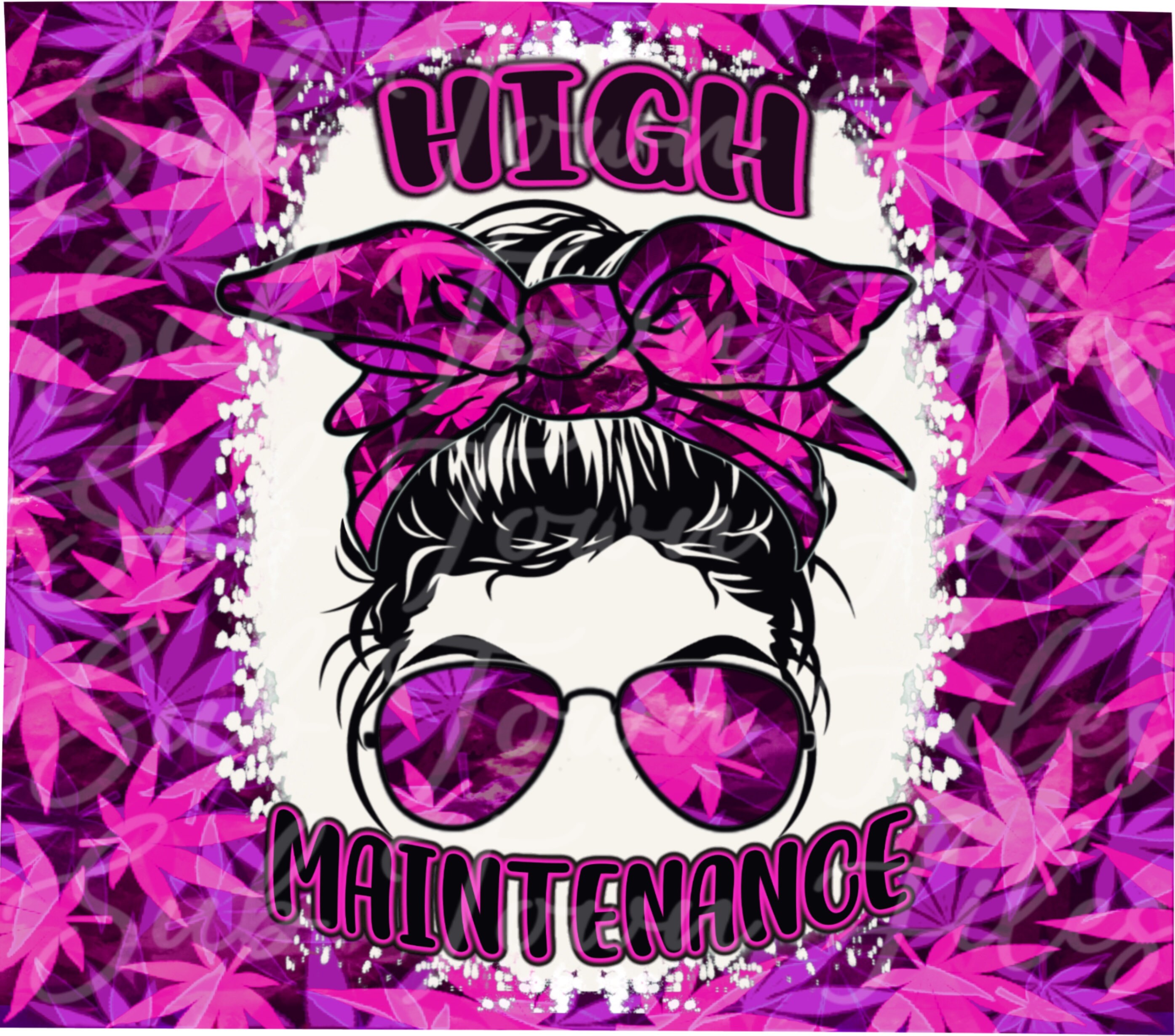 Pink High Maintenance weed Marijuana Bun Women PNG Designs 20 Oz Skinny ...