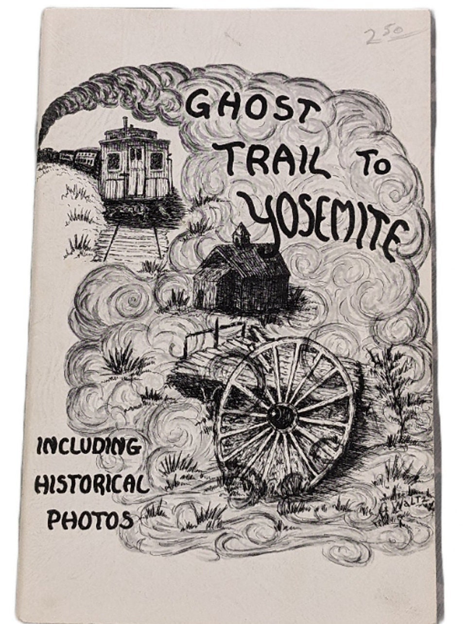 Ghost Trail to Yosemite Including Historical Photo's by - Etsy