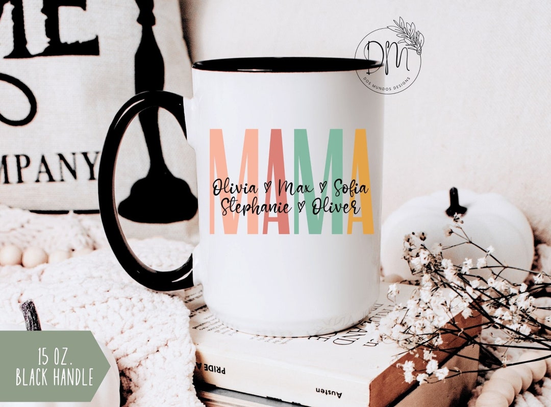 Mama Mug With Kids Names Mug for Mama Personalized Mama Coffee Mug ...
