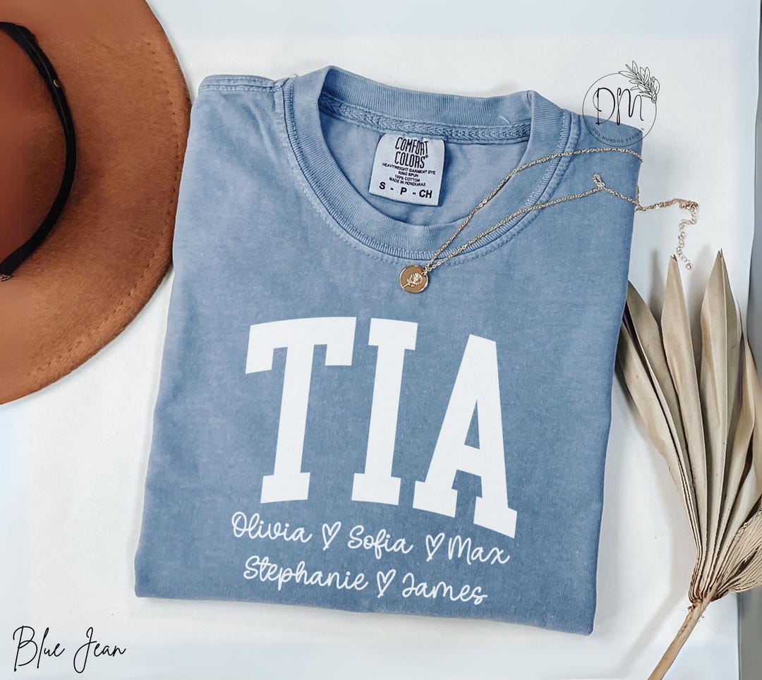 Comfort Colors Tia Shirt Personalized Tia Shirt Custom Tia T-shirt With ...
