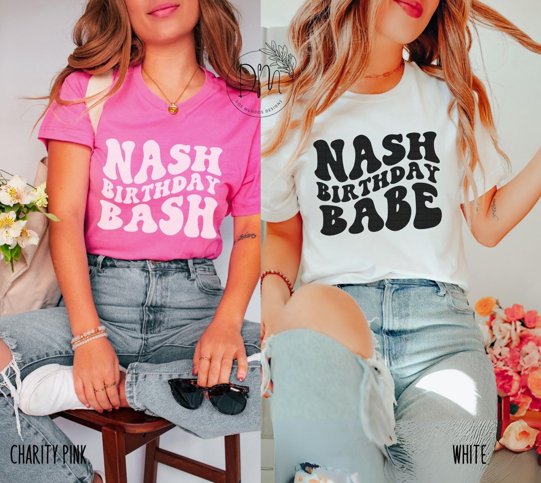 Nash Birthday Bash Shirts, Nash Bash Shirt, Nashville Birthday Shirts ...