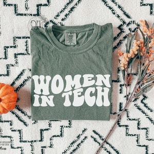 Women in Tech Shirt, Women in STEM, Technology Shirt, Software Engineer ...