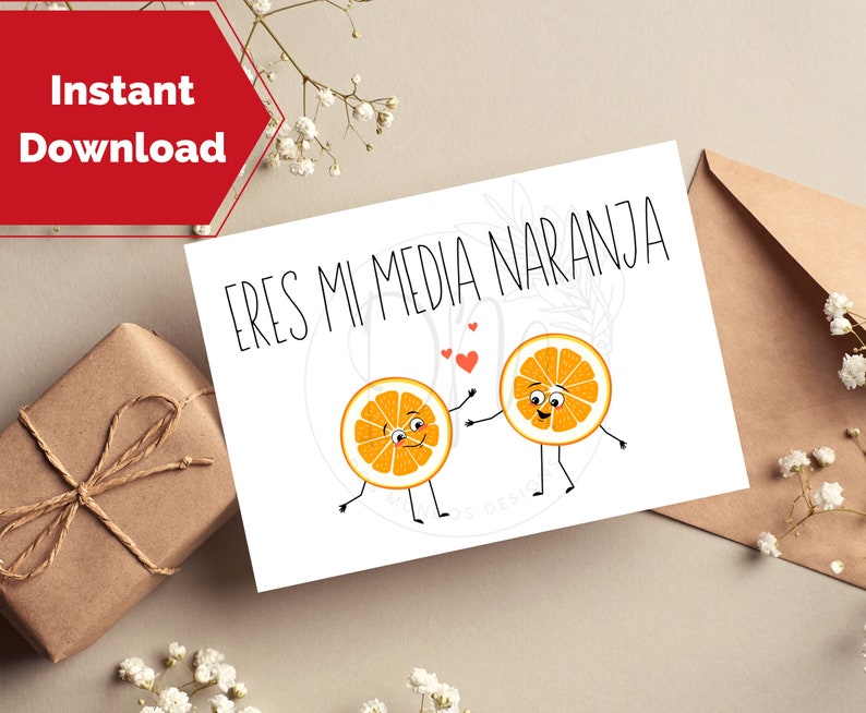 PRINTABLE Eres Mi Media Naranja Card, Digital Download, IMPRIMIBLE ...