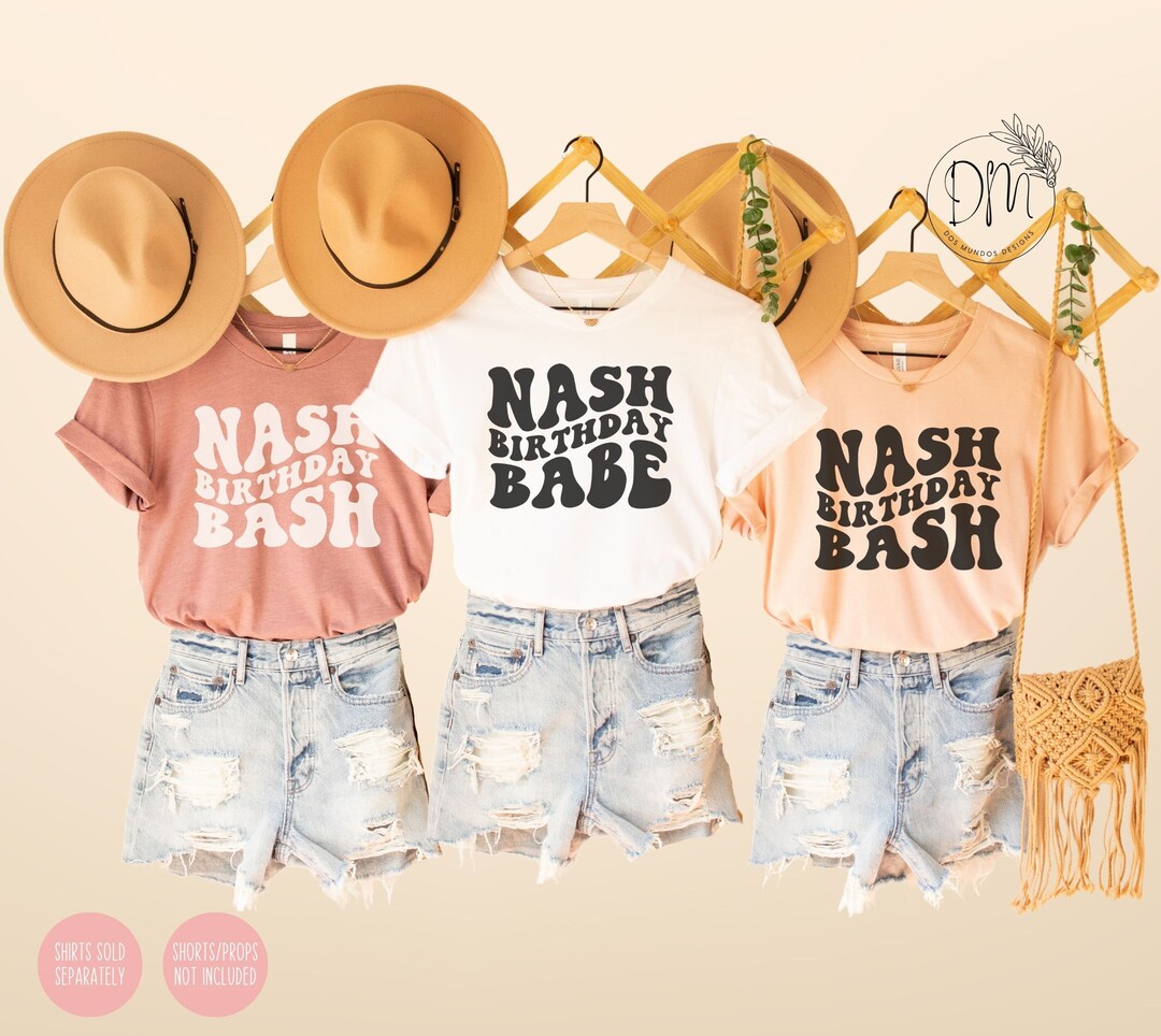 Nash Birthday Bash Shirts Nash Bash Shirt Nashville Birthday - Etsy