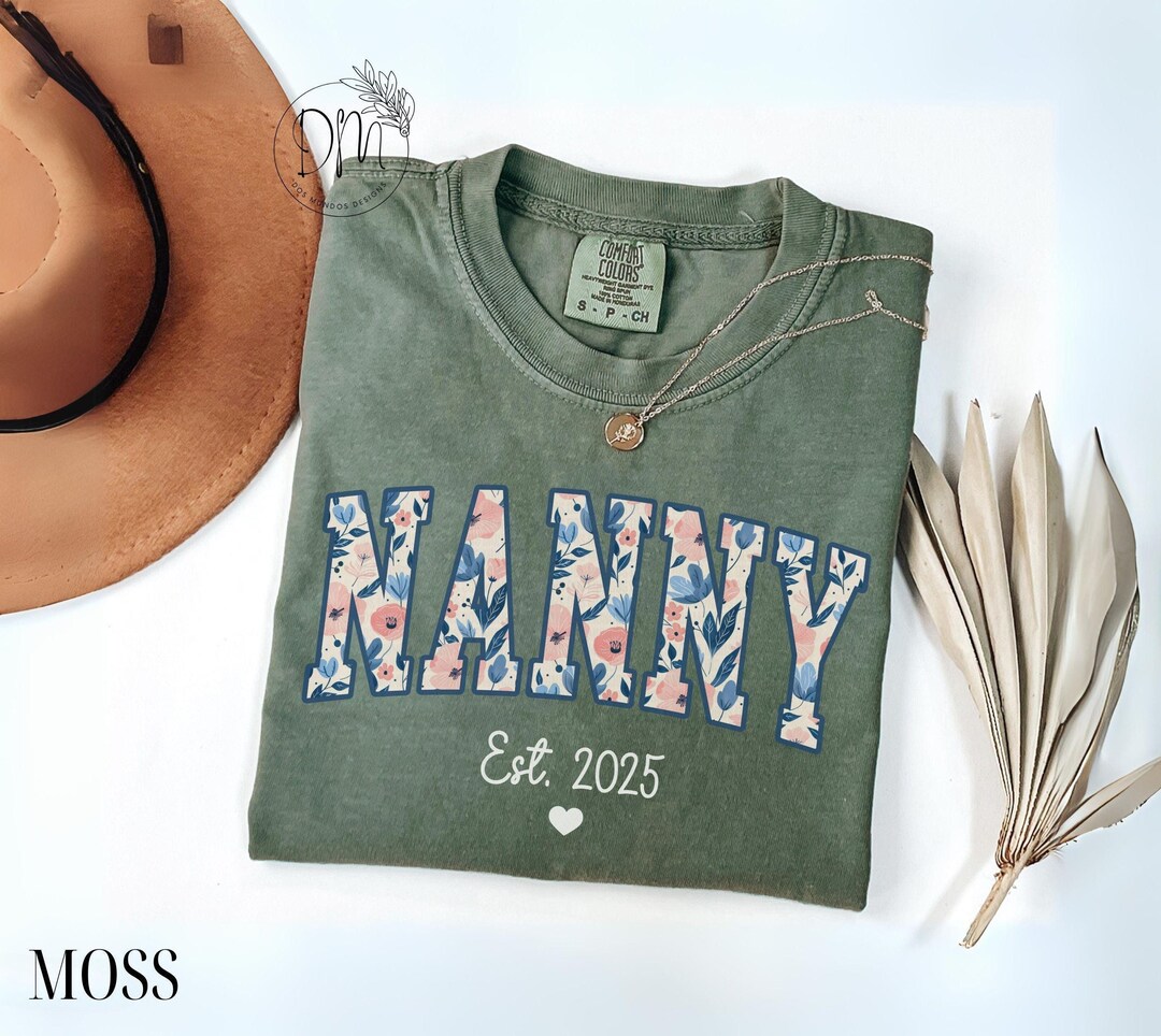 Comfort Colors Nanny Shirt Nanny Established Shirt Floral Nanny Tshirt ...