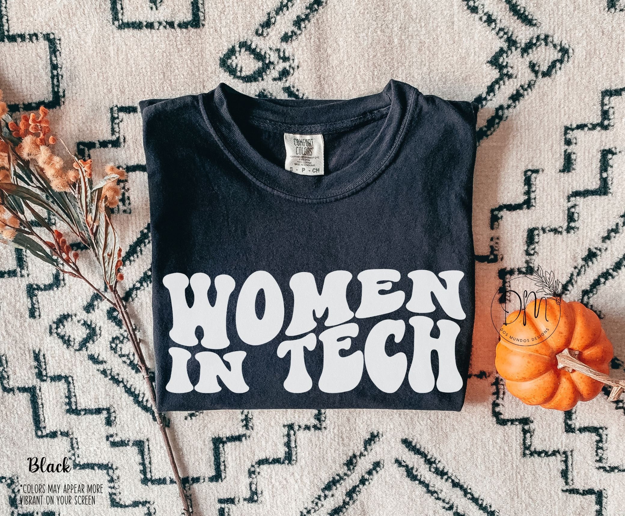 Women in Tech Shirt Women in STEM Technology Shirt Software - Etsy