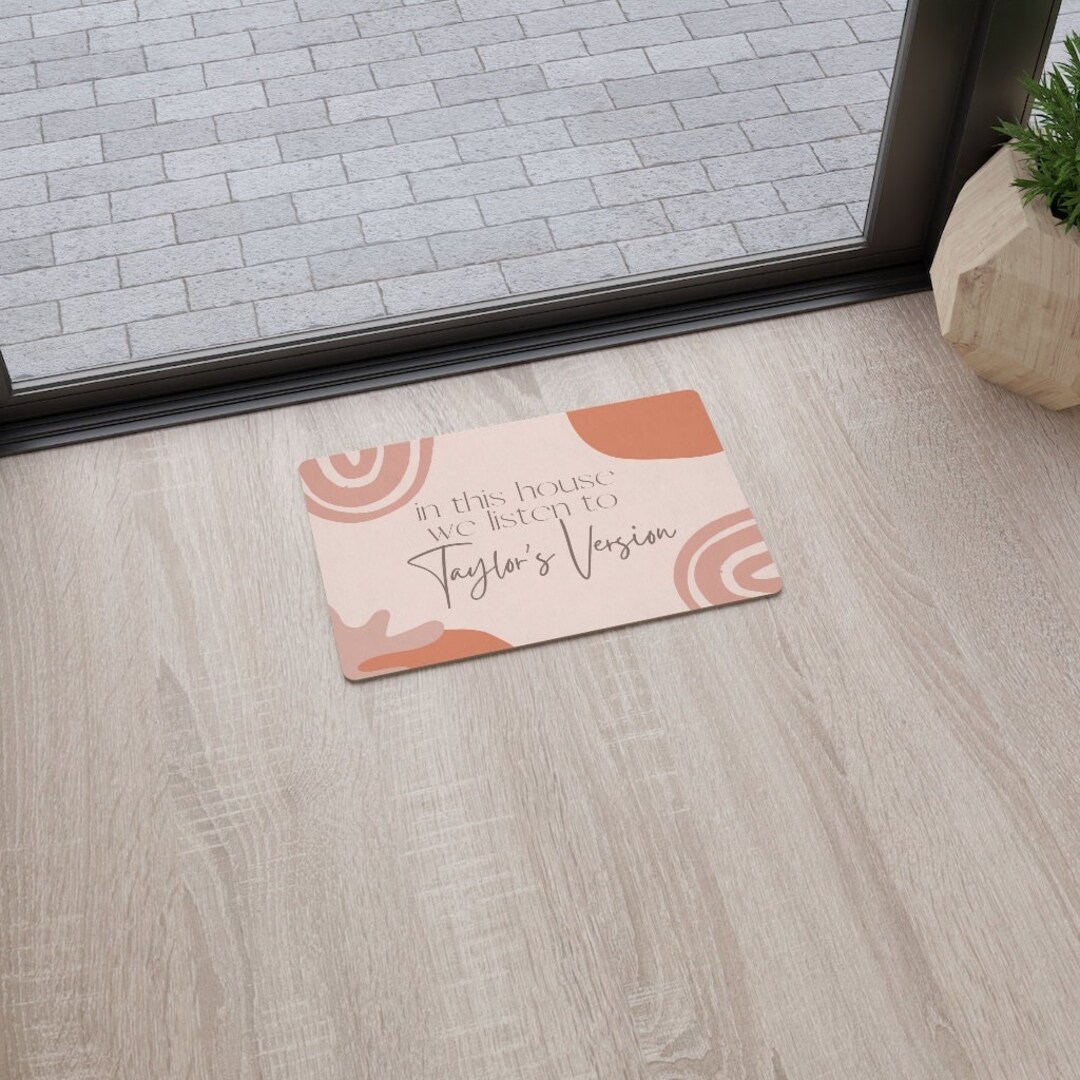 Taylor Swift Doormat in This House We Listen to Taylor's Version Floor ...