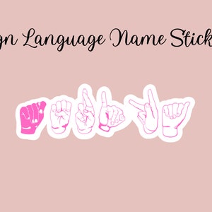 Custom Name Sign Language Sticker Personalized Sticker - Etsy