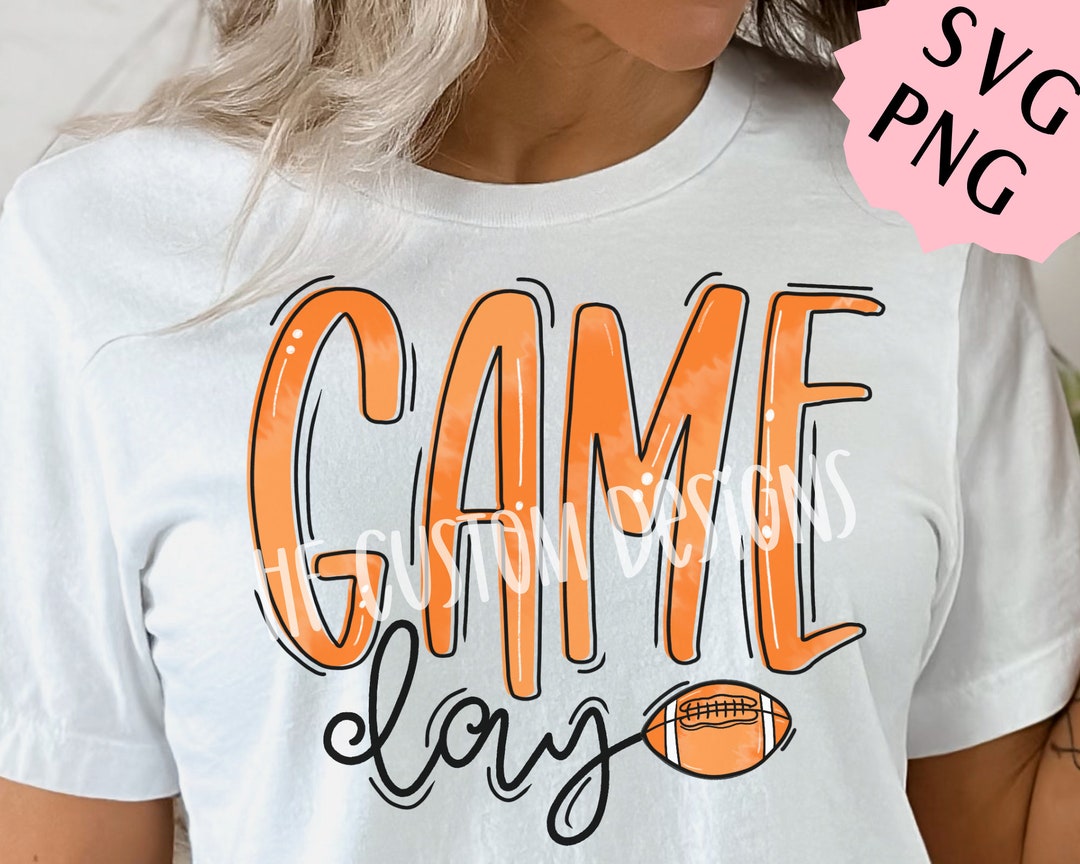 Game Day Svg, Game Day Png, Football Svg, Football Png, Orange Game Day ...
