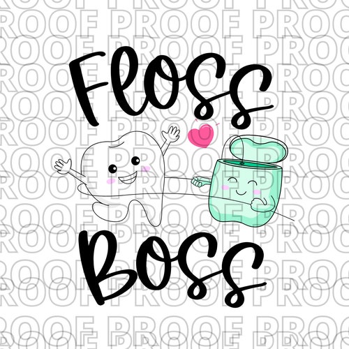 Floss Boss PNG Image Dental Themed Sublimation Design - Etsy