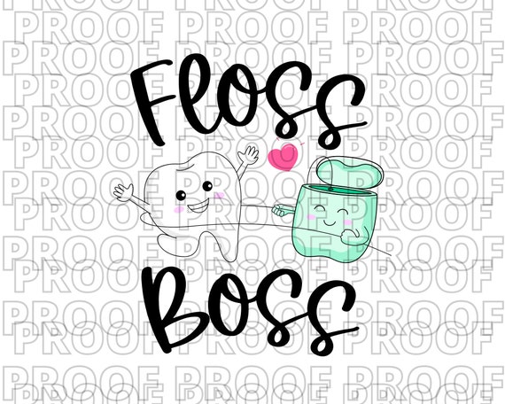 Floss Boss PNG Image Dental Themed Sublimation Design - Etsy