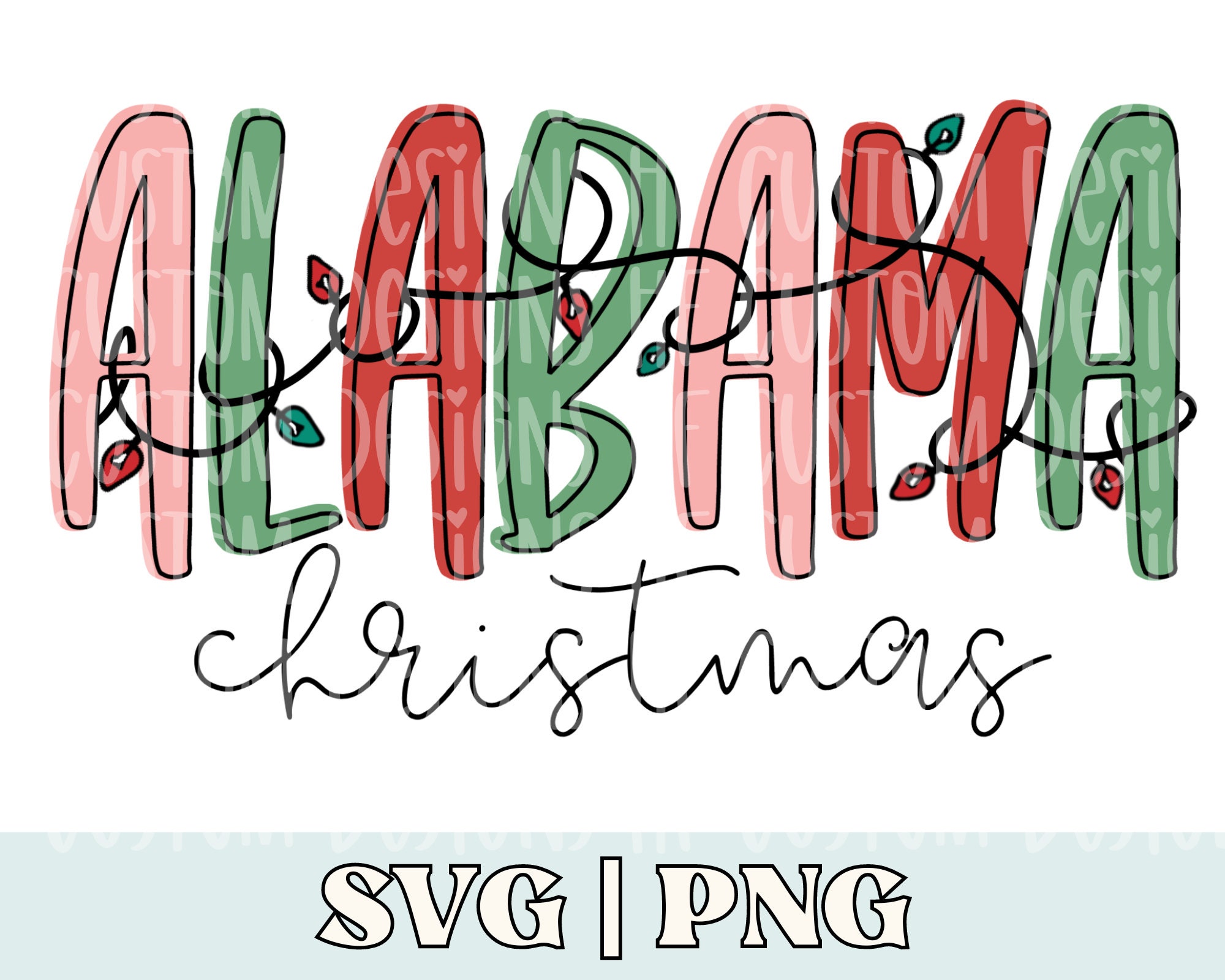 Alabama Christmas Png Alabama Christmas Svg Alabama Svg - Etsy