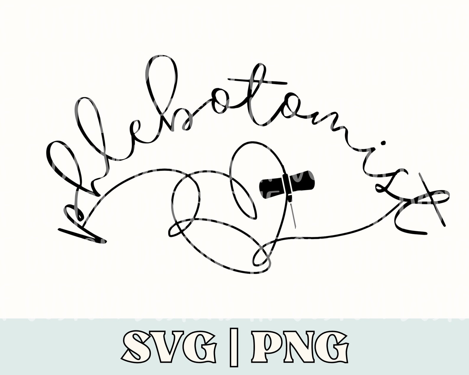 Phlebotomist Svg Phlebotomy Png Phlebotomy Tech Svg - Etsy