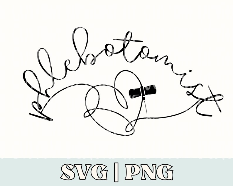 Phlebotomist Svg Phlebotomy Png Phlebotomy Tech Svg - Etsy